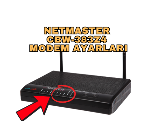Netmaster CBW-383Z4 Modem Ayarları - zorluteknoloji